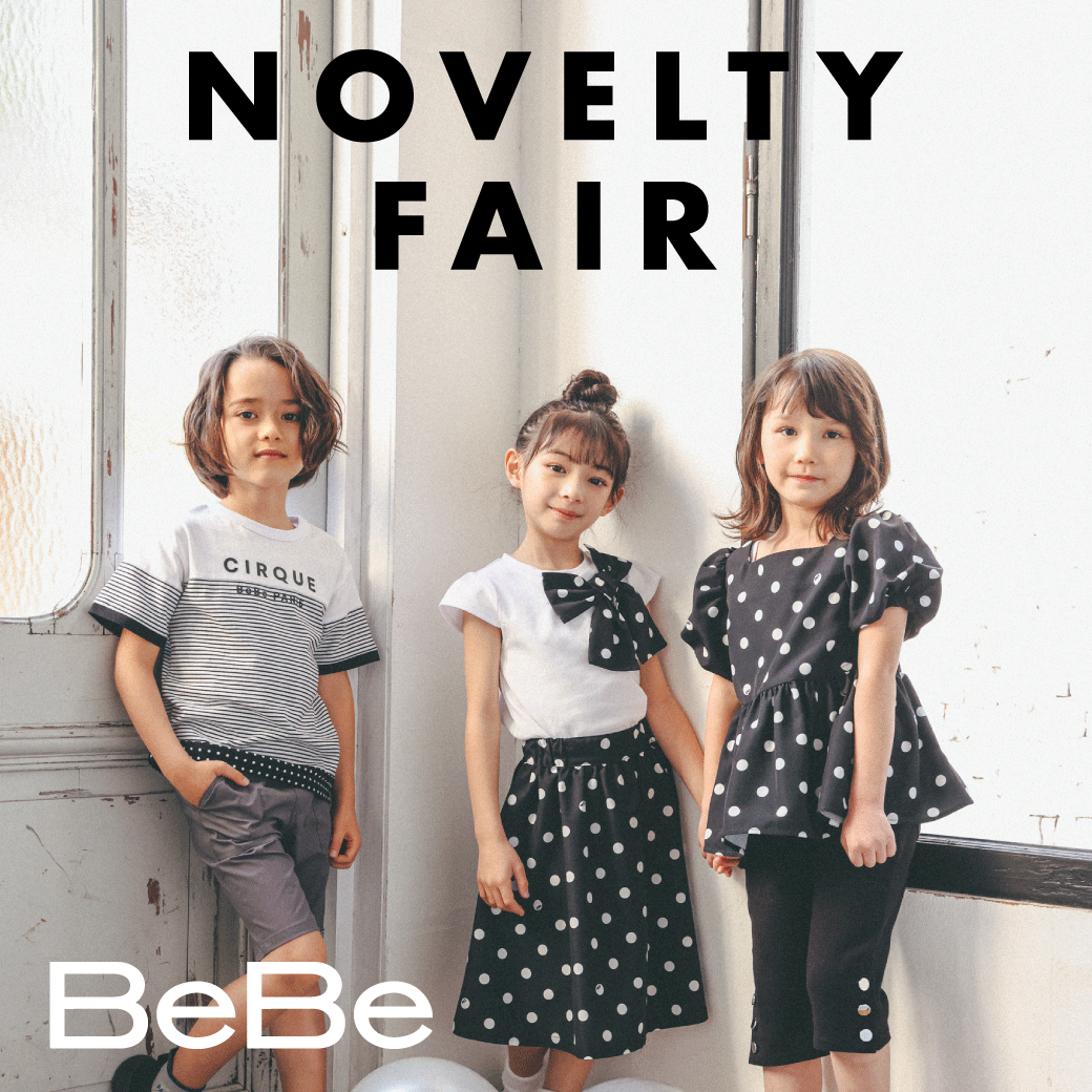 ～ノベルティフェアのお知らせ～ | BEBE CO.,LTD. | 株式会社べべ